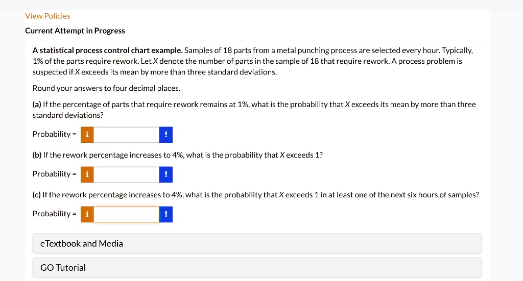 SOLVED: View Policies Current Attempt in Progress A statistical process control chart example ...