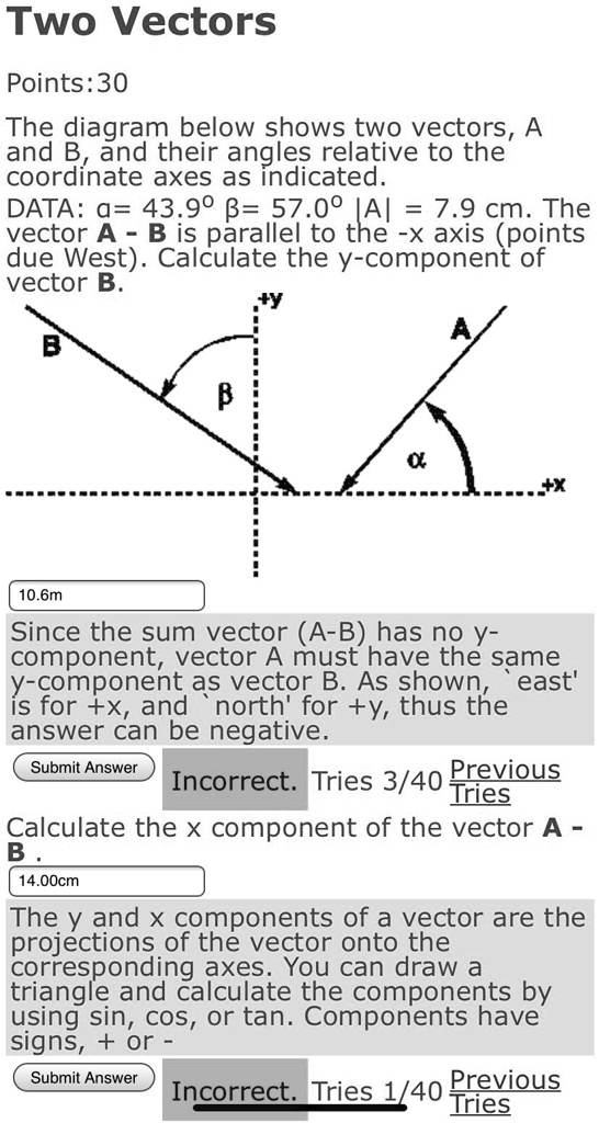 SOLVED: Two Vectors Points: 30 The diagram below shows two vectors, A ...