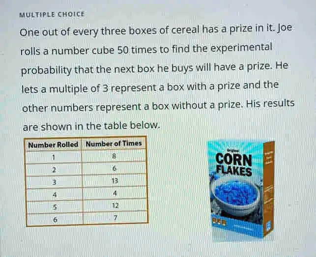 MULTIPLE CHOICE One out of every three boxes of cereal has a prize in ...