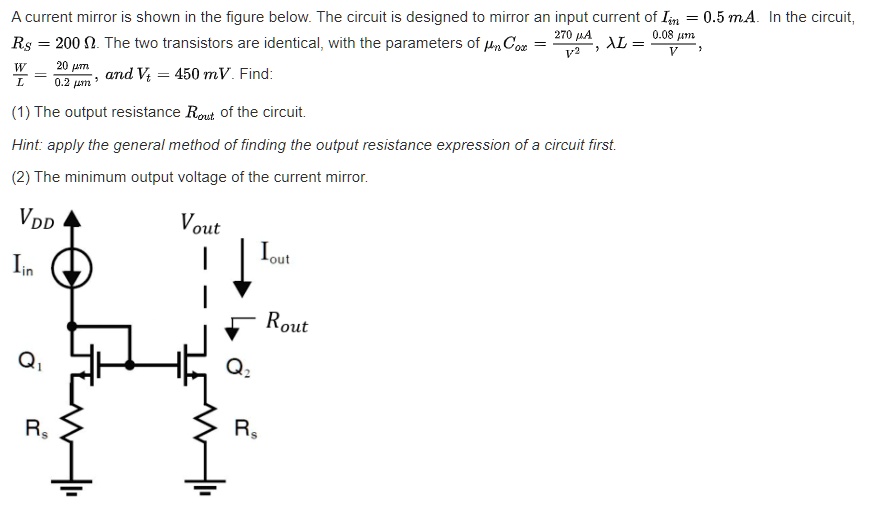 SOLVED: A current mirror is shown in the figure below. The circuit is designed to mirror an ...