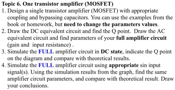 SOLVED: Simulate using Multisim Topic 6: One-transistor amplifier ...