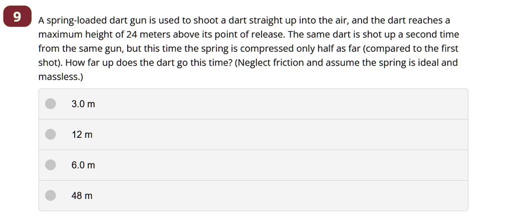 a spring loaded dart gun is used to shoot a dart straight up into the ...