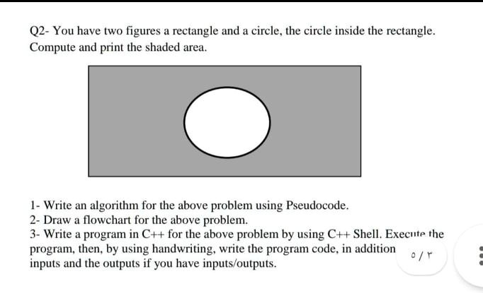 q2 you have two figures rectangle and circle the circle inside the ...