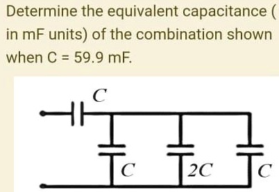 Determine the equivalent capacitance in mF units of the combination ...