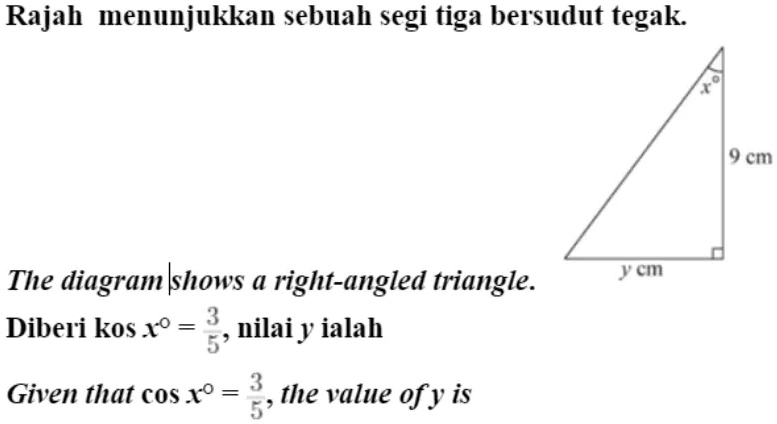 rajah menunjukkan sebuah segi tiga bersudut tegak cm the diagram fshows ...