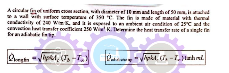 SOLVED: A circular fin of uniform cross section.with diameter of 10 mm ...