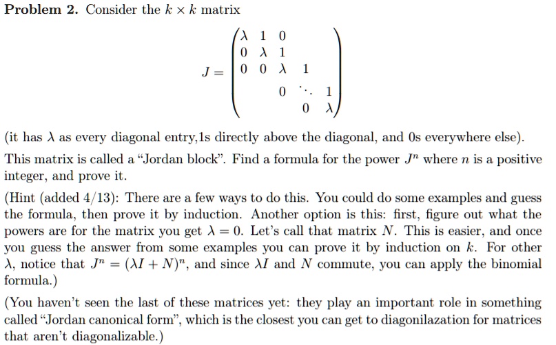 SOLVED: Problem 2. Consider the k x k matrix (it has as every diagonal entry,ls directly above ...