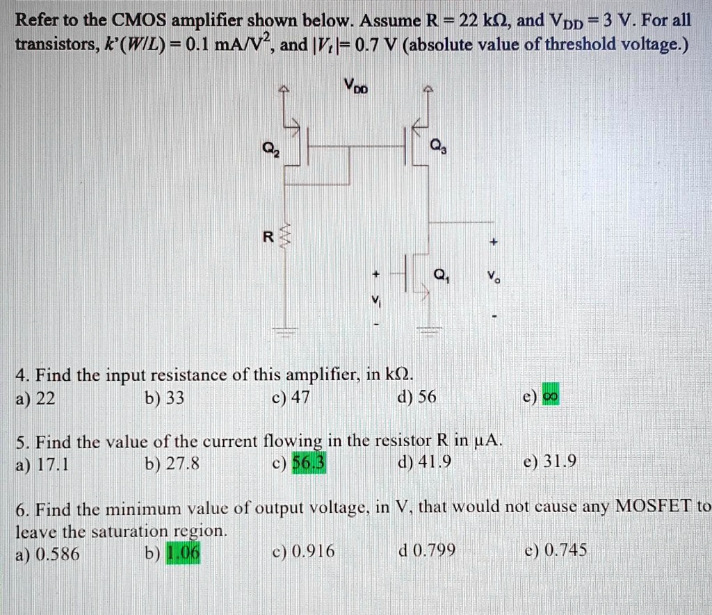Refer to the CMOS amplifier shown below. Assume R = 22 ??, and VDD = 3 ...