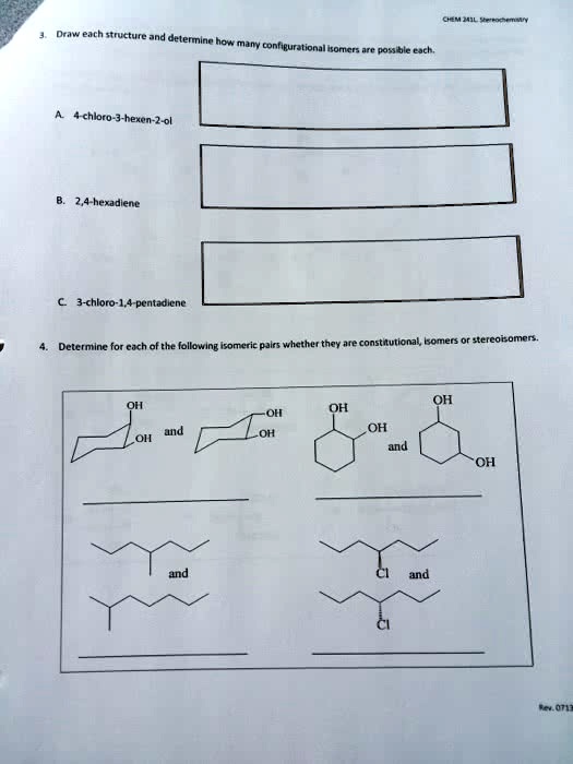 SOLVED: Draw each structure and determine how many configurational isomers are possible for each ...