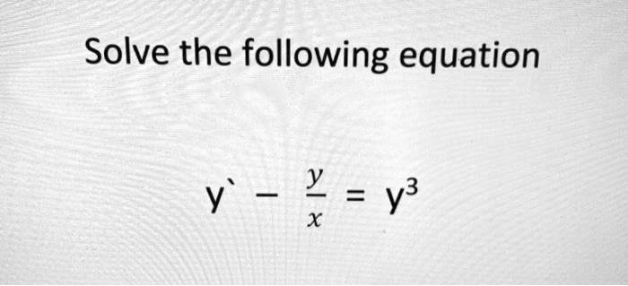 SOLVED: Solve the following equation Y = v3 X SOLVED: Solve the following equation Y = v3 X