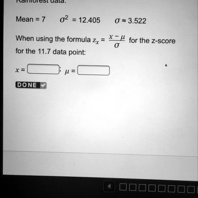 SOLVED For The Z score For The 11 6 Data Point Mamniuicsl Uala Mean
