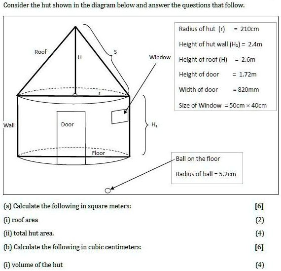 SOLVED: Consider the hut shown in the diagram below and answer the ...