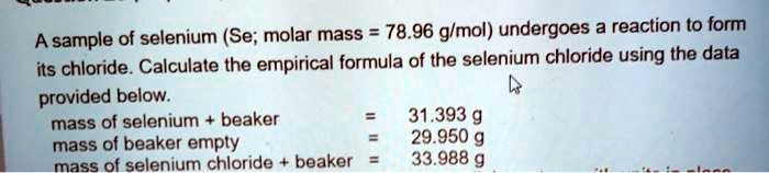 SOLVED: A sample of selenium (Se; molar mass 78.96 g/mol) undergoes a ...