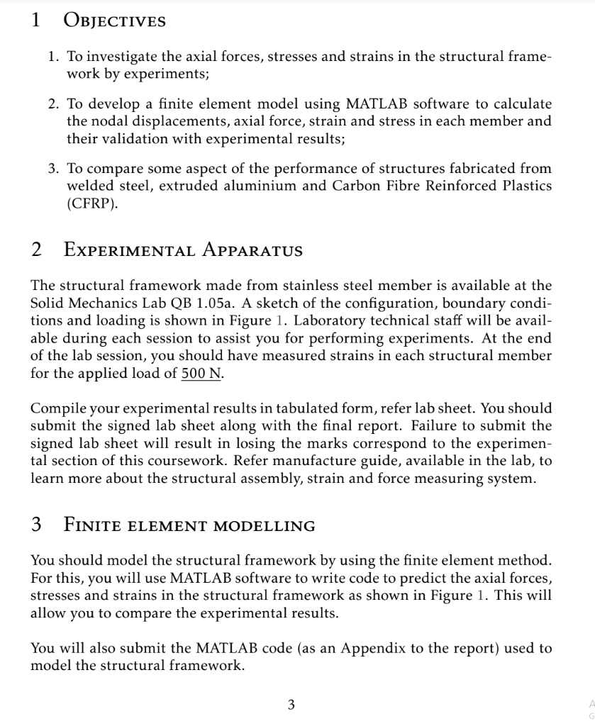 objectives to investigate the axial forces stresses and strains in the structural frame work by ...