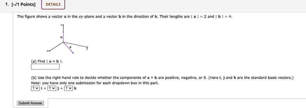 Solved [ 1 Points] Details The Figure Shows Vector In The Xy Plane