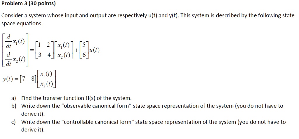 SOLVED: Consider a system whose input and output are respectively u(t) and y(t). This system is ...