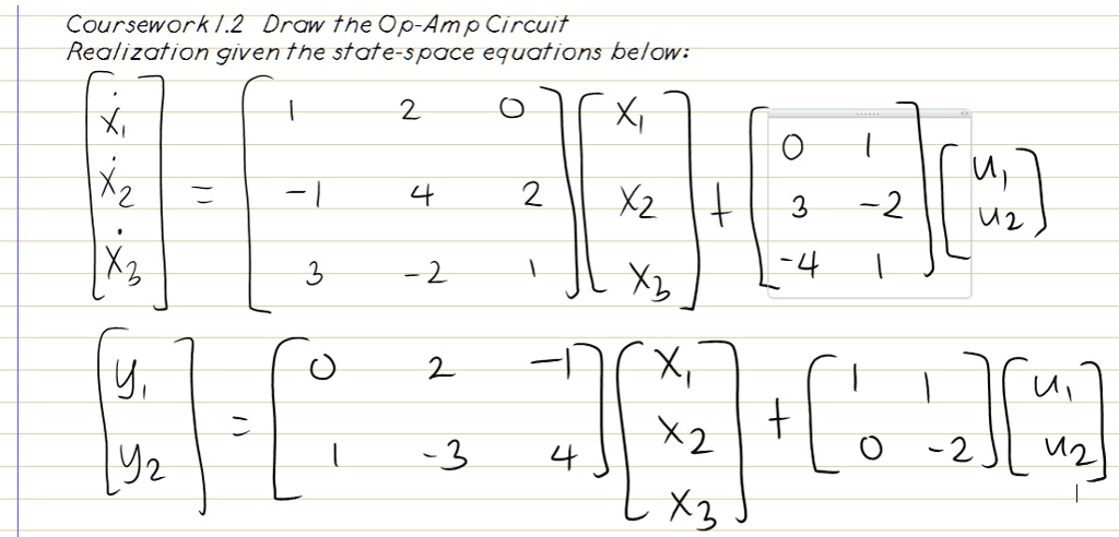 Coursework2 Draw The Op Amp Circuit Realization Given The State Space