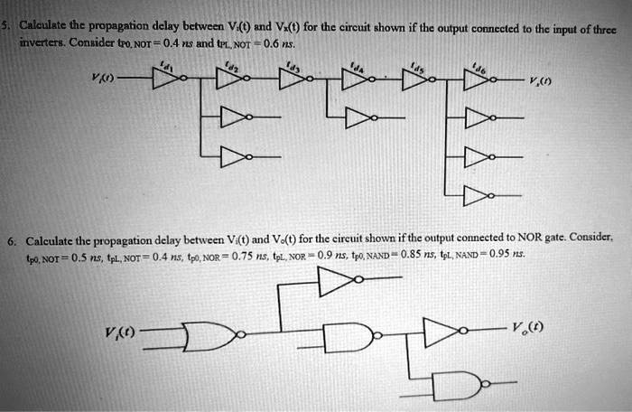 SOLVED: Texts: Calculate the propagation delay between Vt and Vt for the circuit shown if the ...