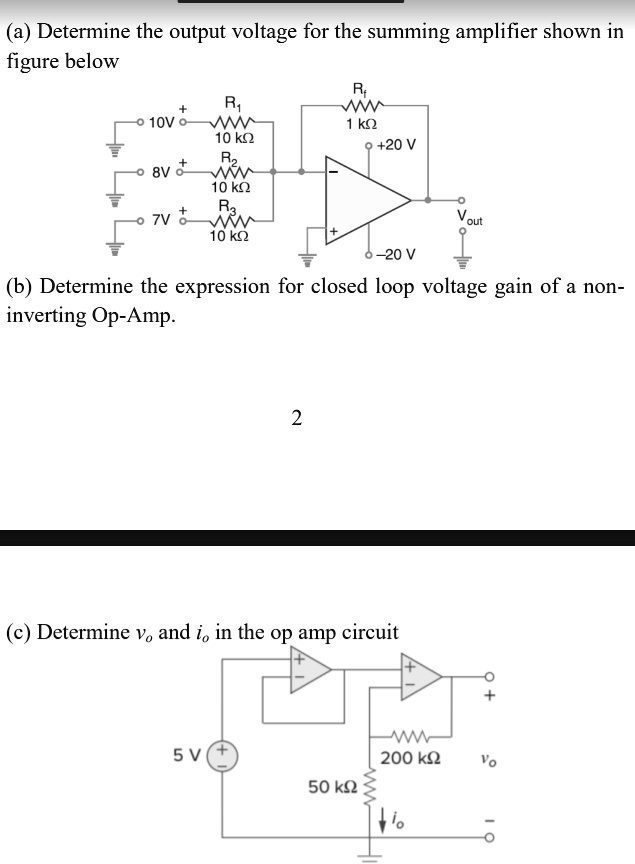 (a) Determine the output voltage for the summing amplifier shown in figure below + R1 10V 8V ...