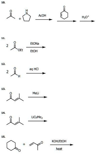 SOLVED: AcOH H2O EtONa OEt EtOH aq HCl MeLi LiCuMe2 KOH/EtOH heat