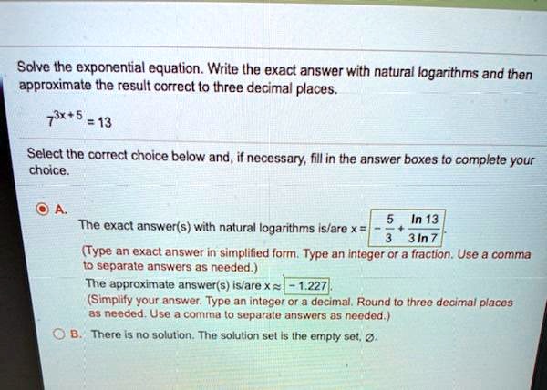 SOLVED: Solve the exponential equation. Write the exact answer with ...