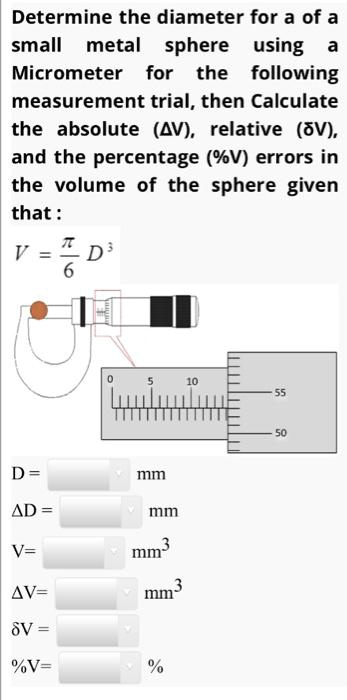 determine the diameter for a of a small metal sphere using micrometer ...