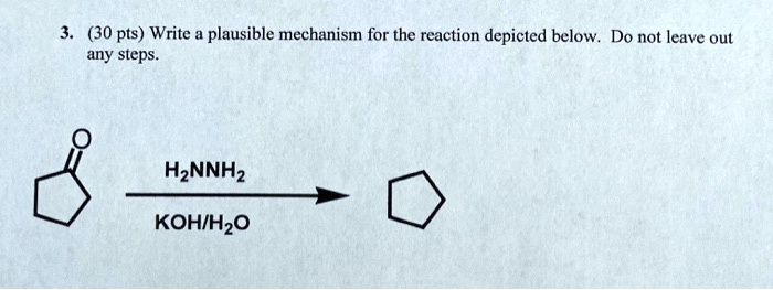 SOLVED: Write a plausible mechanism for the reaction depicted below. Do ...