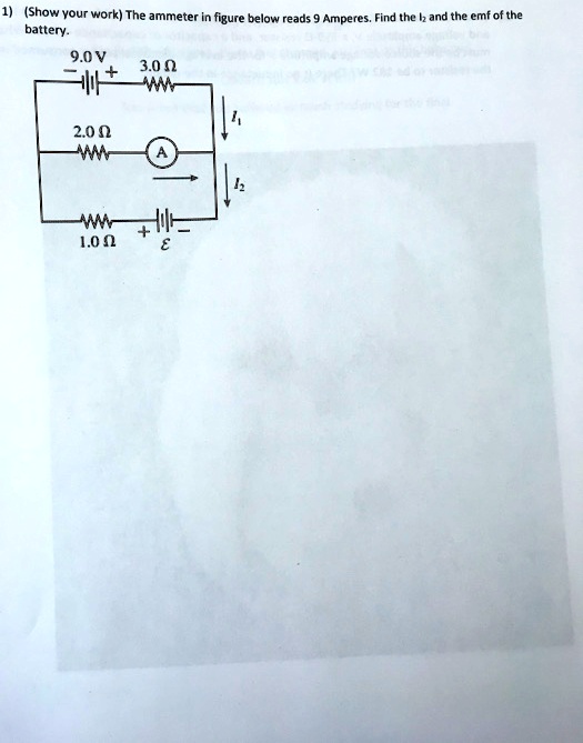 SOLVED: (Show vour work) The ammeter figure below reads Amperes Find ...