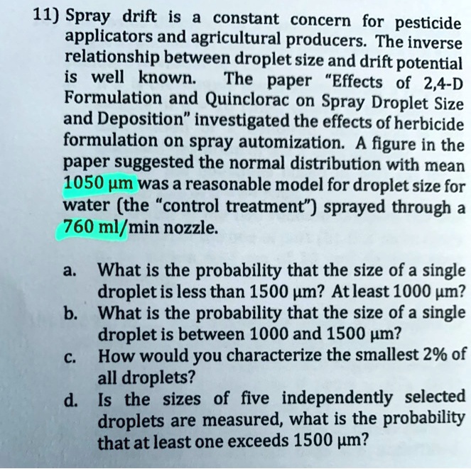 SOLVED: 11) Spray drift is constant concern for pesticide applicators and agricultural producers ...