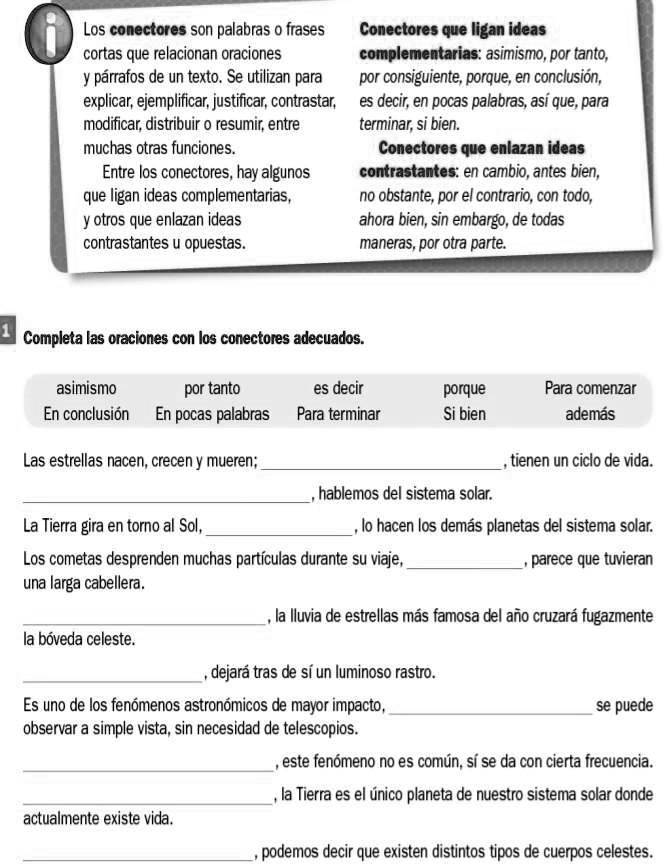 SOLVED: porfa doy corona y los sigo Los conectores son palabras 0 frases Conectores que ligan ...