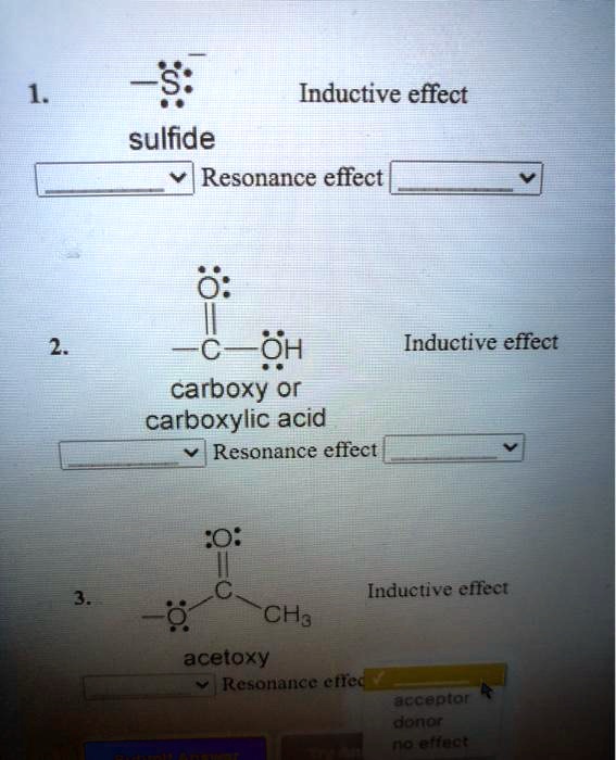 SOLVED: Inductive effect Sulfide Resonance effect 0 8H Inductive effect ...