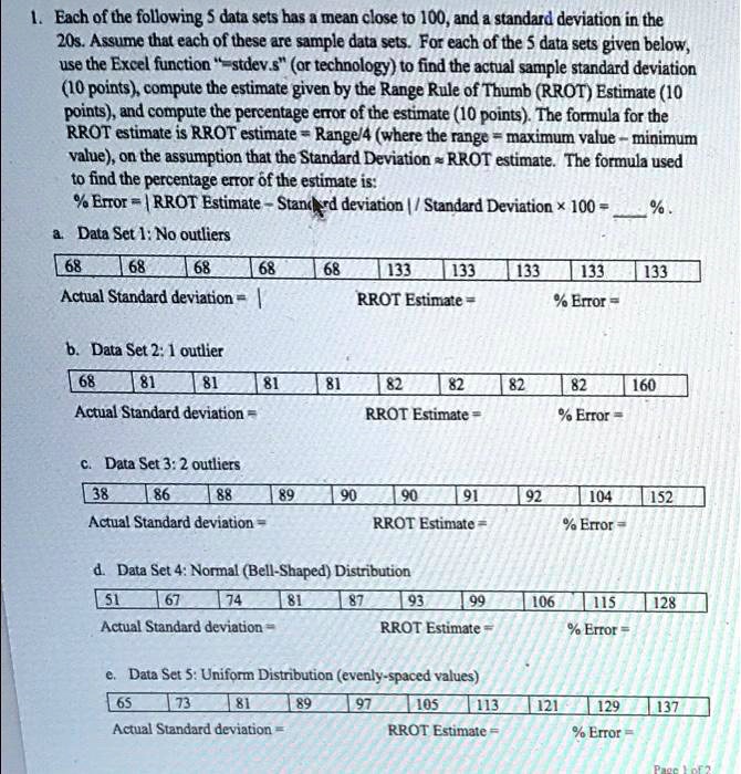 SOLVED: Each of the following data sets has a mean close to 100 and a standard deviation in the ...