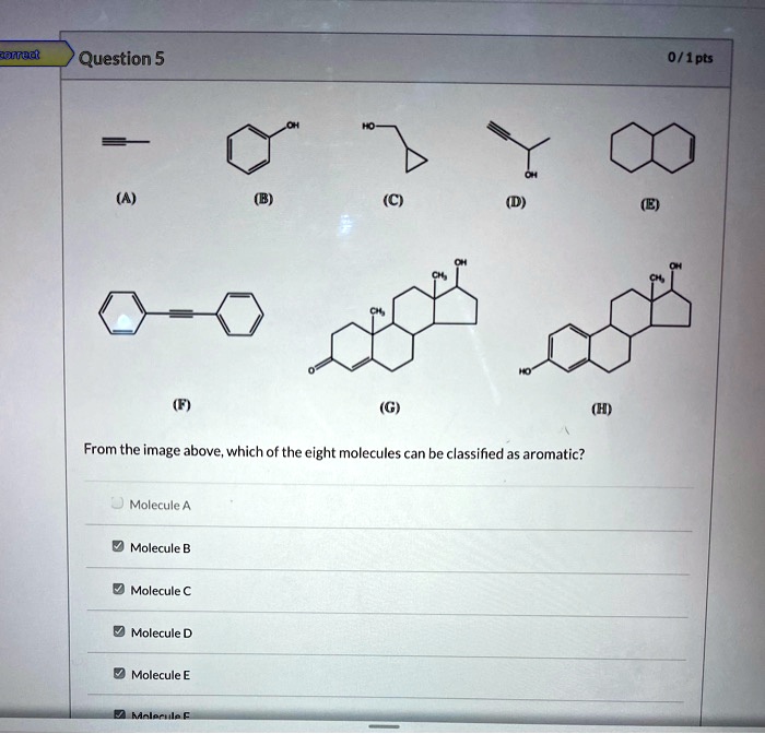 SOLVED: From the image above, which of the eight molecules can be ...