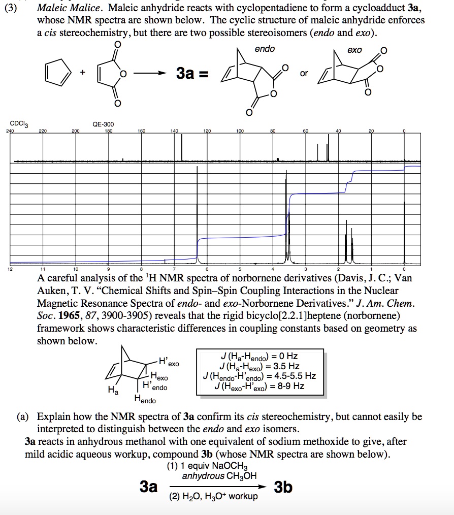 SOLVED: (3) Maleic Malice Maleic anhydride reacts with cyclopentadiene ...