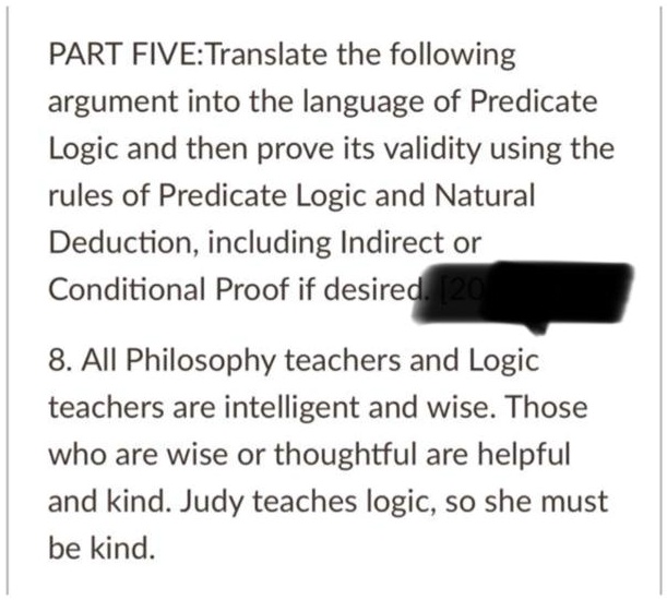 Solved Part Fivetranslate The Following Argument Into The Language Of 1752