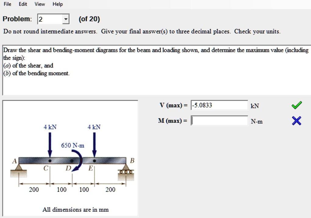 File Edit View Help (of 20) Problem: 2 Do not round intermediate answers. Give your final answer ...
