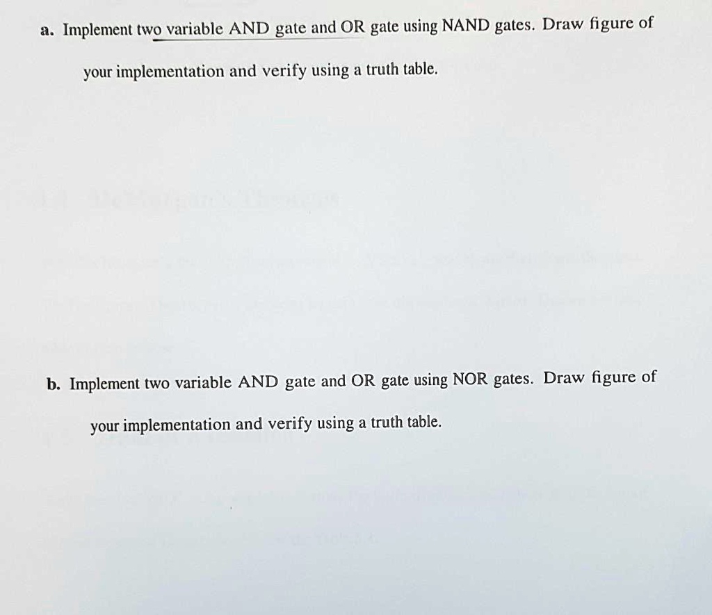 Solved A Implement A Two Variable And Gate And Or Gate Using Nand Gates Draw A Figure Of Your