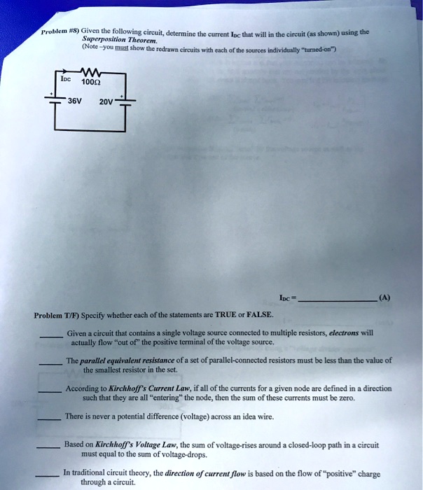 SOLVED: Superposition Theorem. WW Ipc 1009 36V 20V Problem T/F Specify ...