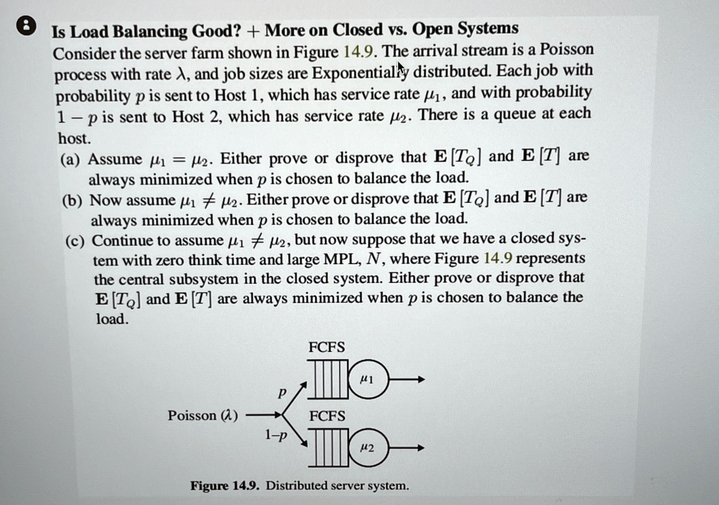 8 is load balancing good more on closed vs open systems consider the ...
