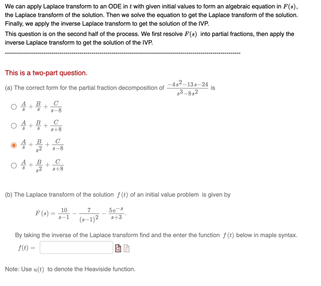 SOLVED: please solve and type aswer in maple syntax We can apply ...