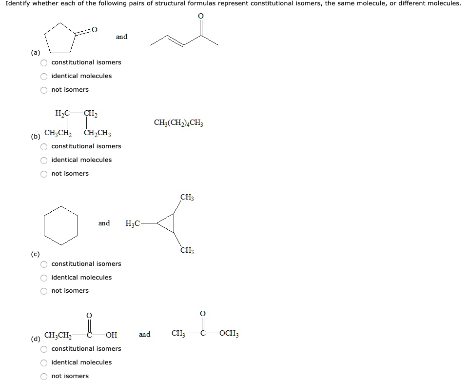 Solved Identify Whether Each Of The Following Pairs Of Structural