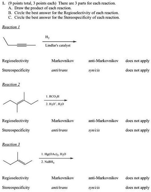 SOLVED: points total, points each) There are pans for each reaction Draw the product of each ...