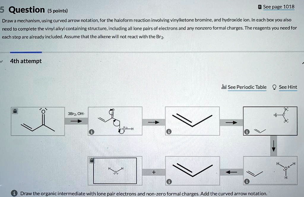 SOLVED: @ See page 1018 5 Question (5 points) Draw mechanism; using curved arrow notation; for ...