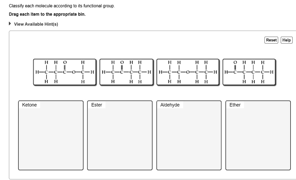 SOLVED: Classify each molecule according to its functional groups. Drag ... SOLVED: Classify each molecule according to its functional groups. Drag ...