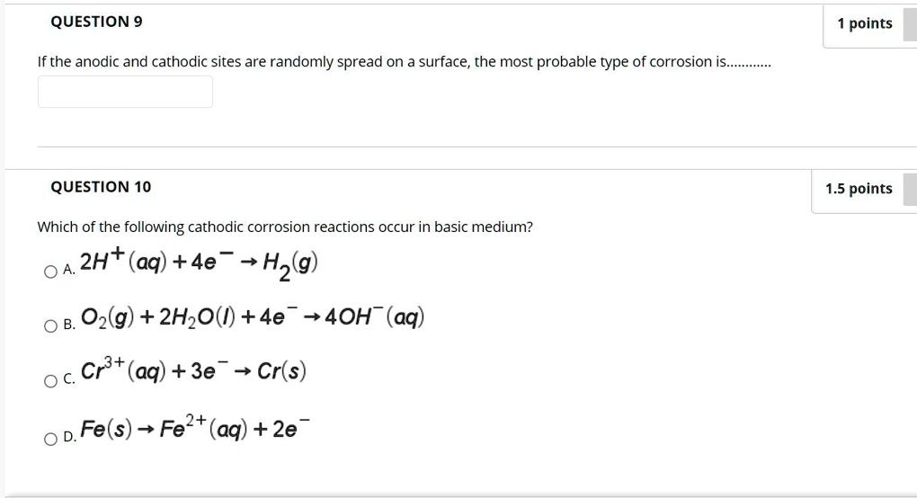 SOLVED: QUESTION 9 points If the anodic and cathodic sites are randomly ...