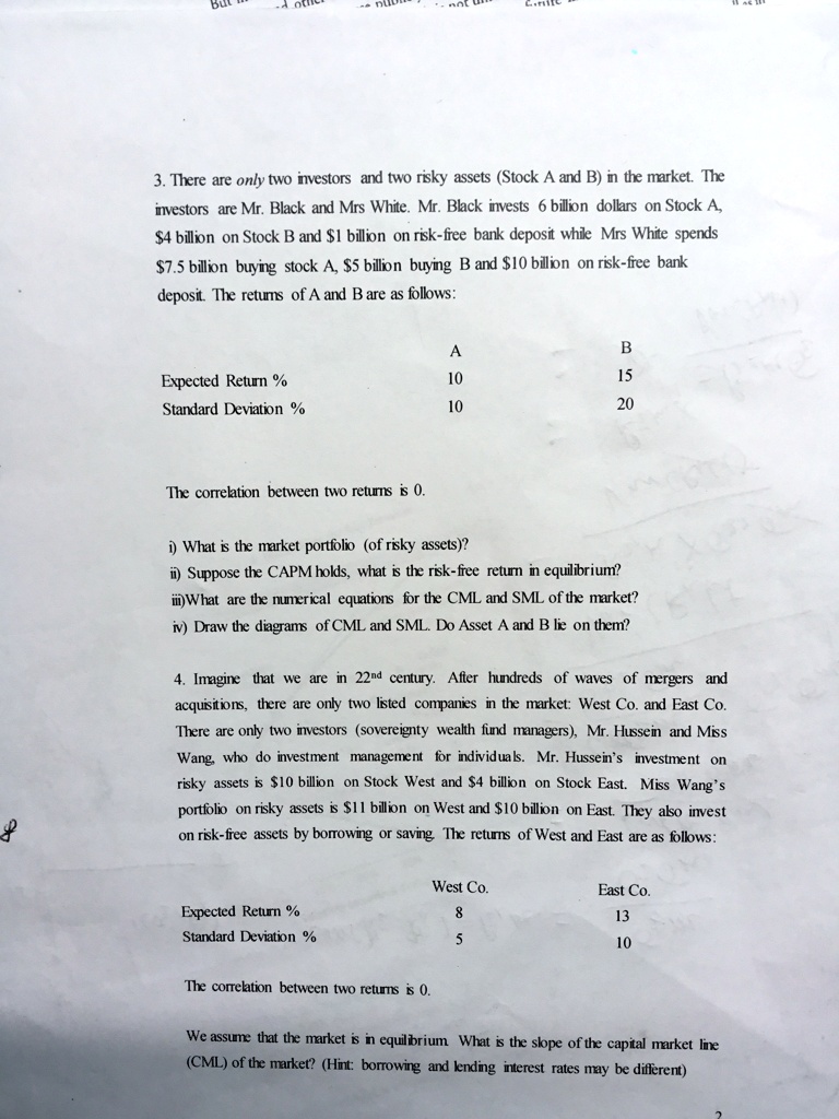 SOLVED: 3i) What is the market portfolio? 3ii) Suppose the CAPM holds ...