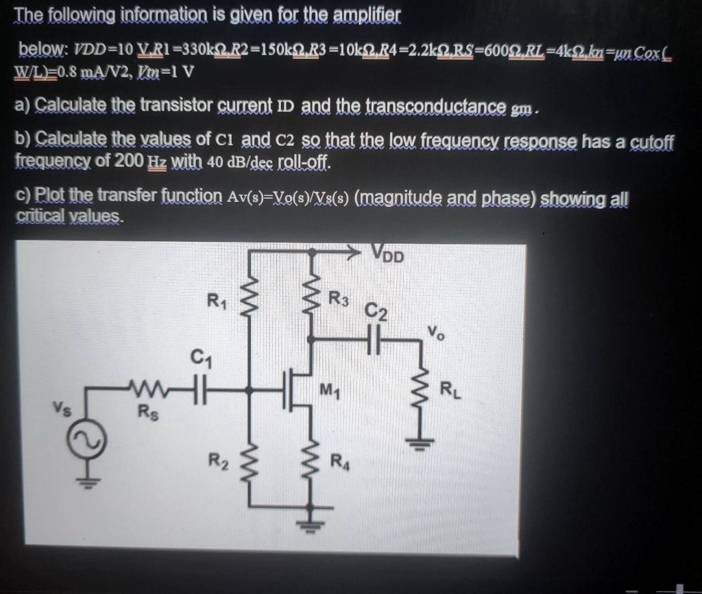 SOLVED: The following information is given for the amplifier W(())(L(()))=0.8mAV2,Kt=1V a ...