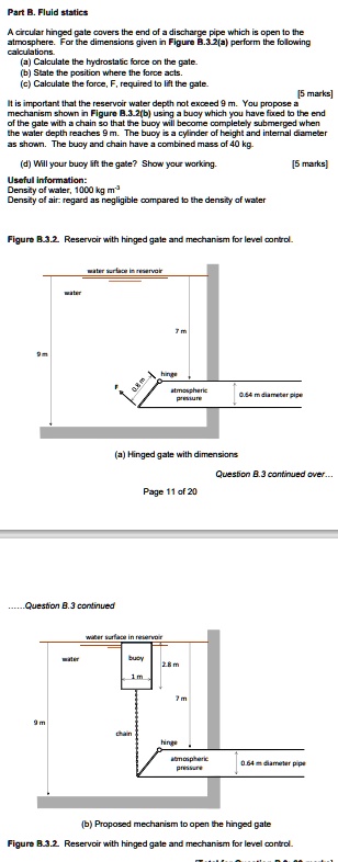 Part B. Fluid statics A circular hinged gate covers the end...