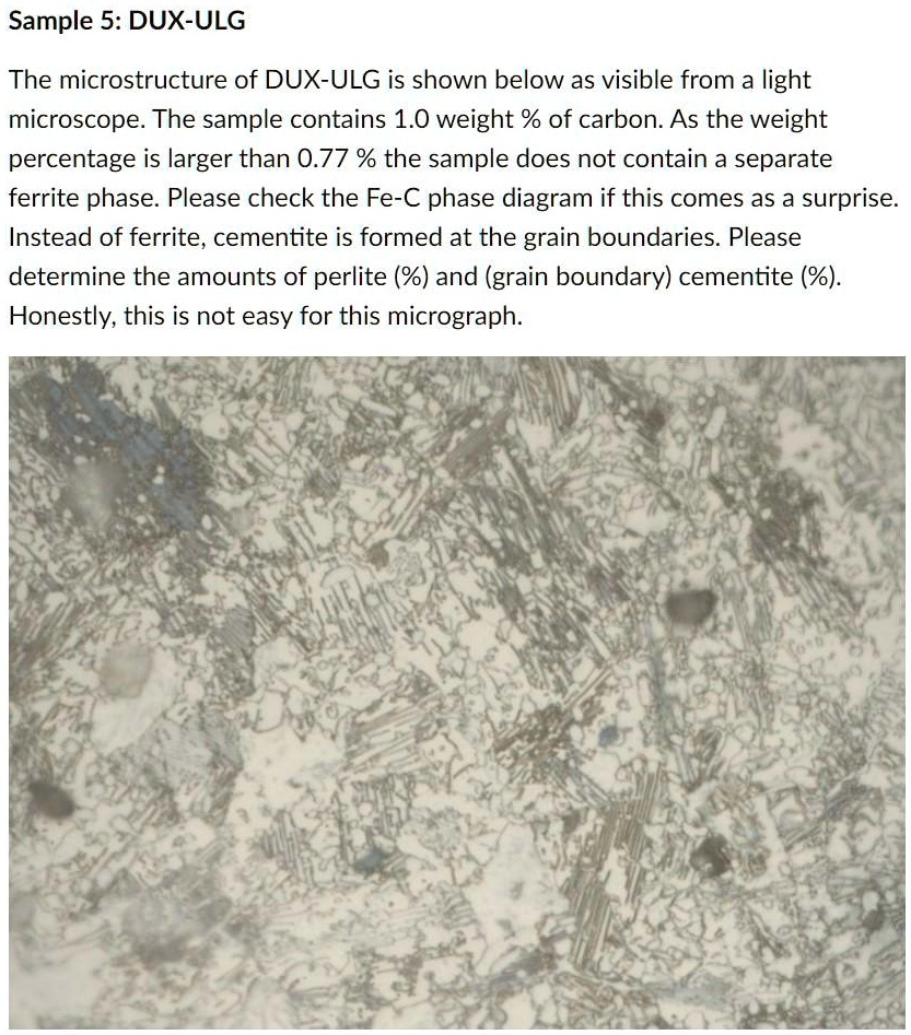 Sample 5: DUX-ULG The microstructure of DUX-ULG is shown below as visible from a light ...