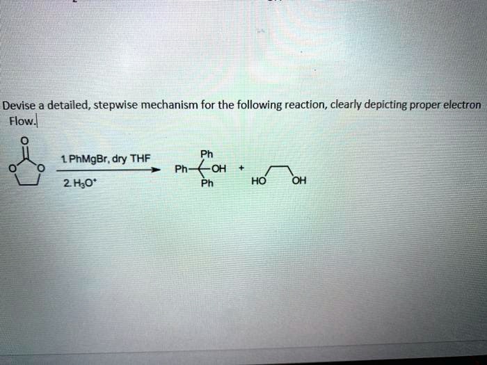 SOLVED:Devise a detailed, stepwise mechanism for the following reaction ...